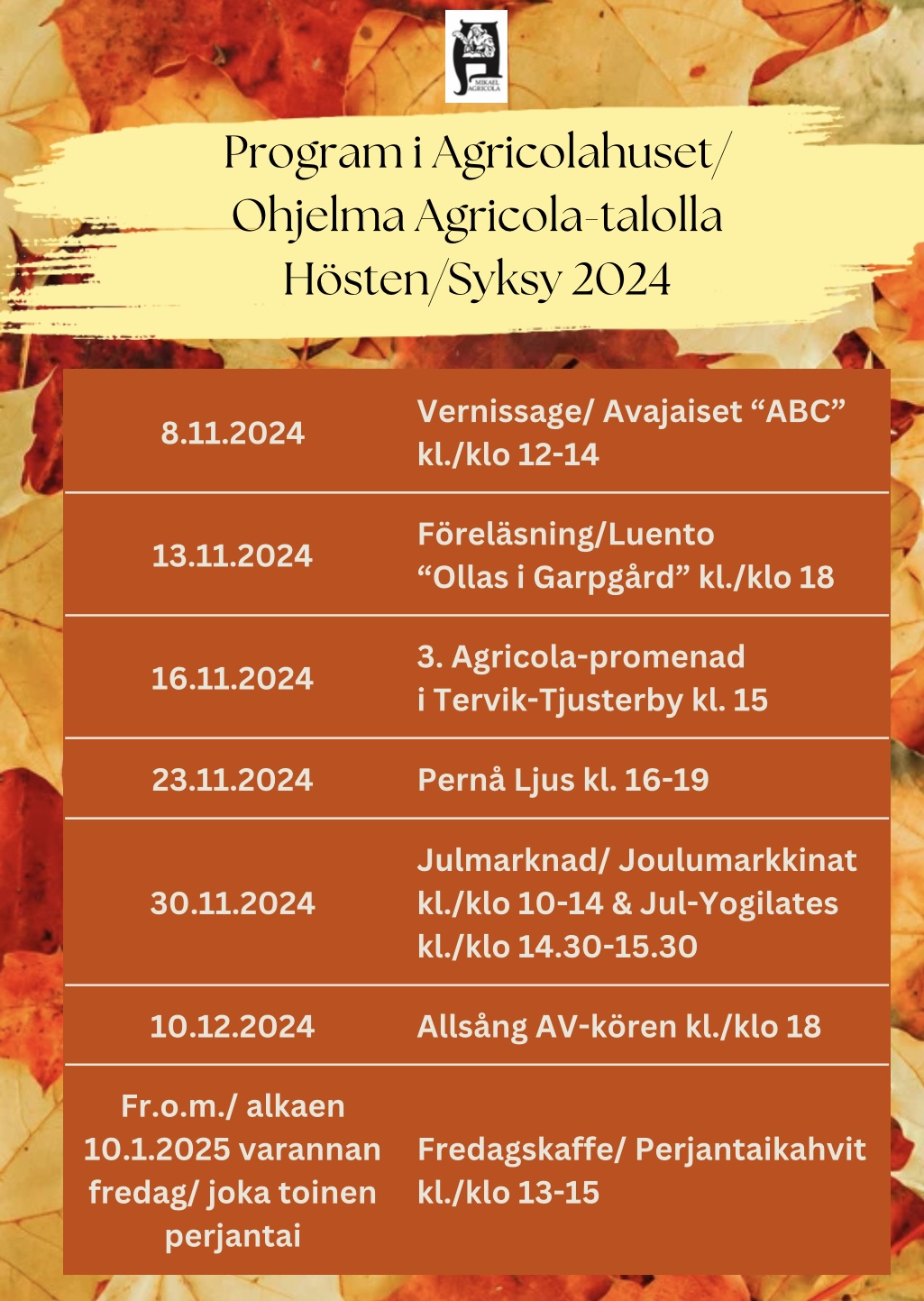 Syksyn ohjelma 2024 Höstens program – Pernajan Agricola-Seura ry / Agricola-Sällskapet i Pernå rf